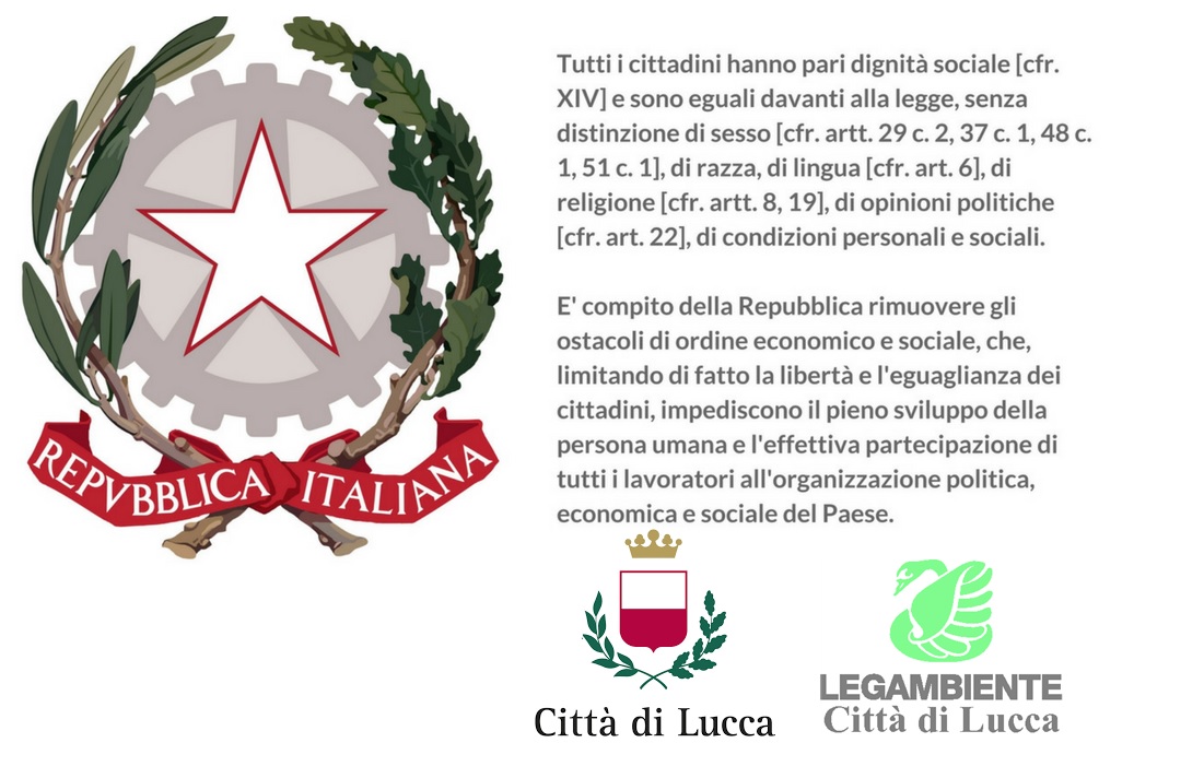 Legambiente, l’Articolo 3 della Costituzione e il sindaco di Lucca ...